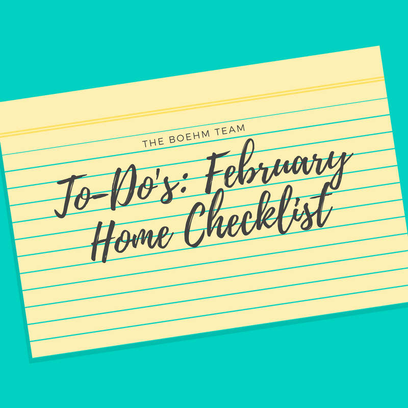 To-Dos: Your February Home Checklist - Boerne Real Estate For Sale
